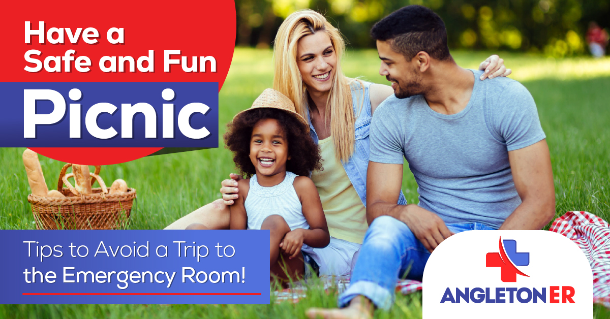 Summer Picnic Safety Tips - Angleton Emergency Room | Open 24 HRS No Wait Emergency Room Open 24/7